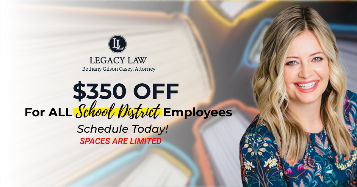 Legacy Law Offers School District Employees Appreciation Discount ...