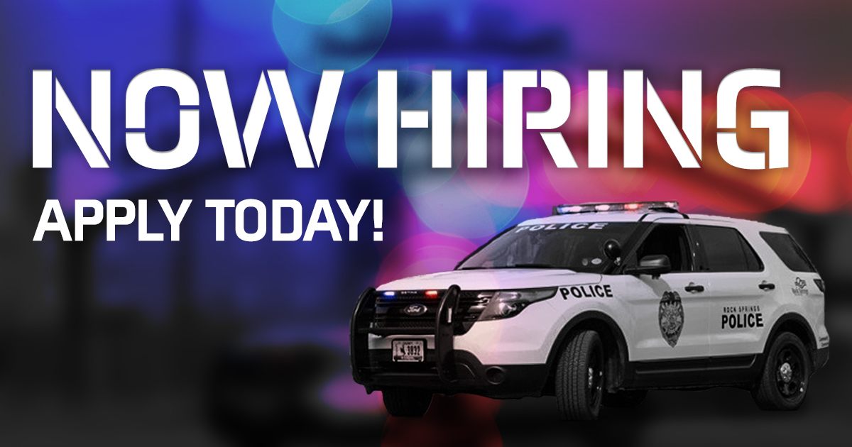 Protect & Serve Rock Springs: RSPD Now Accepting Applications ...