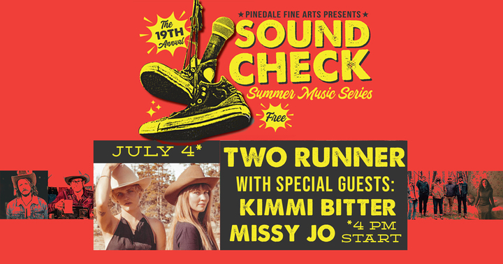 Pinedale’s Soundcheck Summer Music Series Kicks Continues July 4th with ...