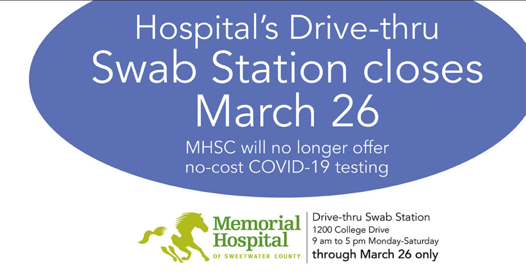 MHSC Drive-thru Swab Station Closes March 26 - SweetwaterNOW